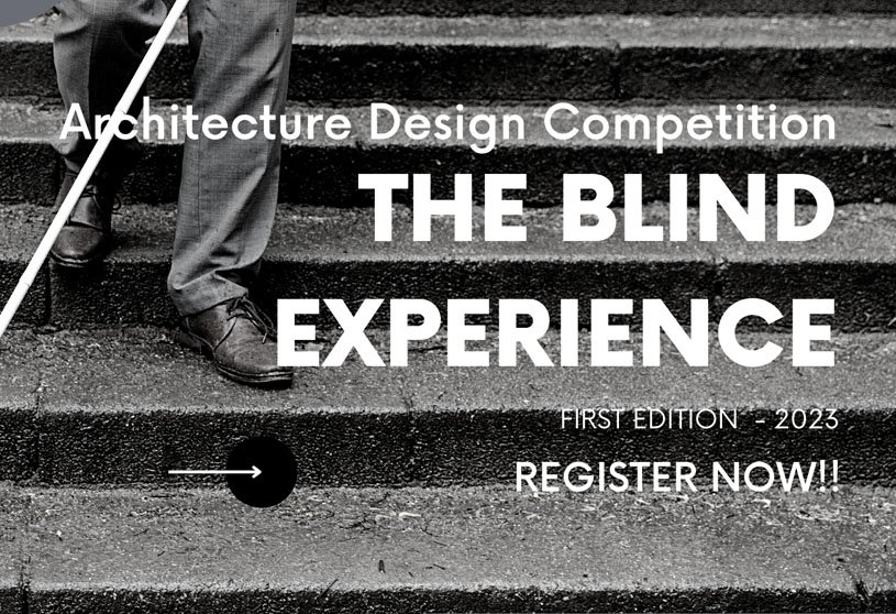 THE BLIND EXPERIENCE-2023 | Architecture Competition - ArchiDiaries